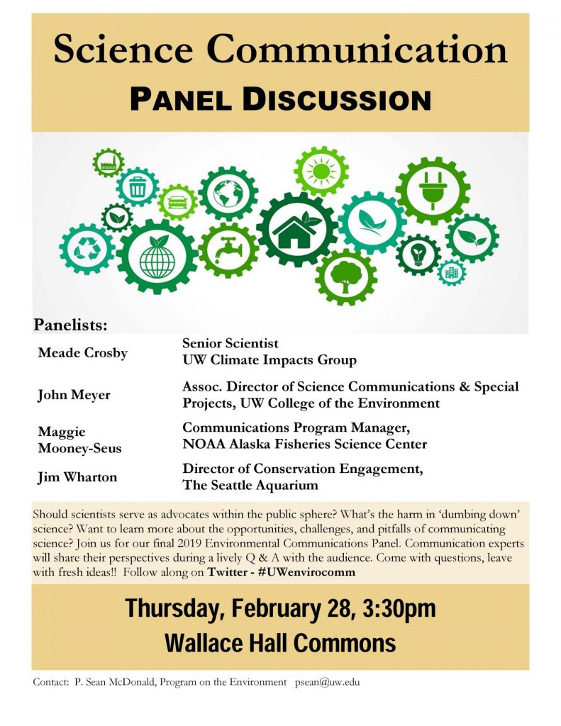 Science Communication Panel Discussion (Thurs, 2/28; 3:30 pm, Wallace ...