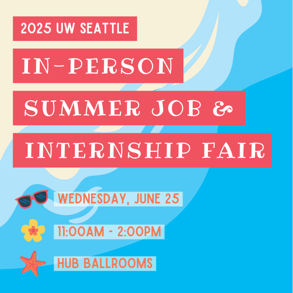 UW Seattle Summer Job & Internship Fair